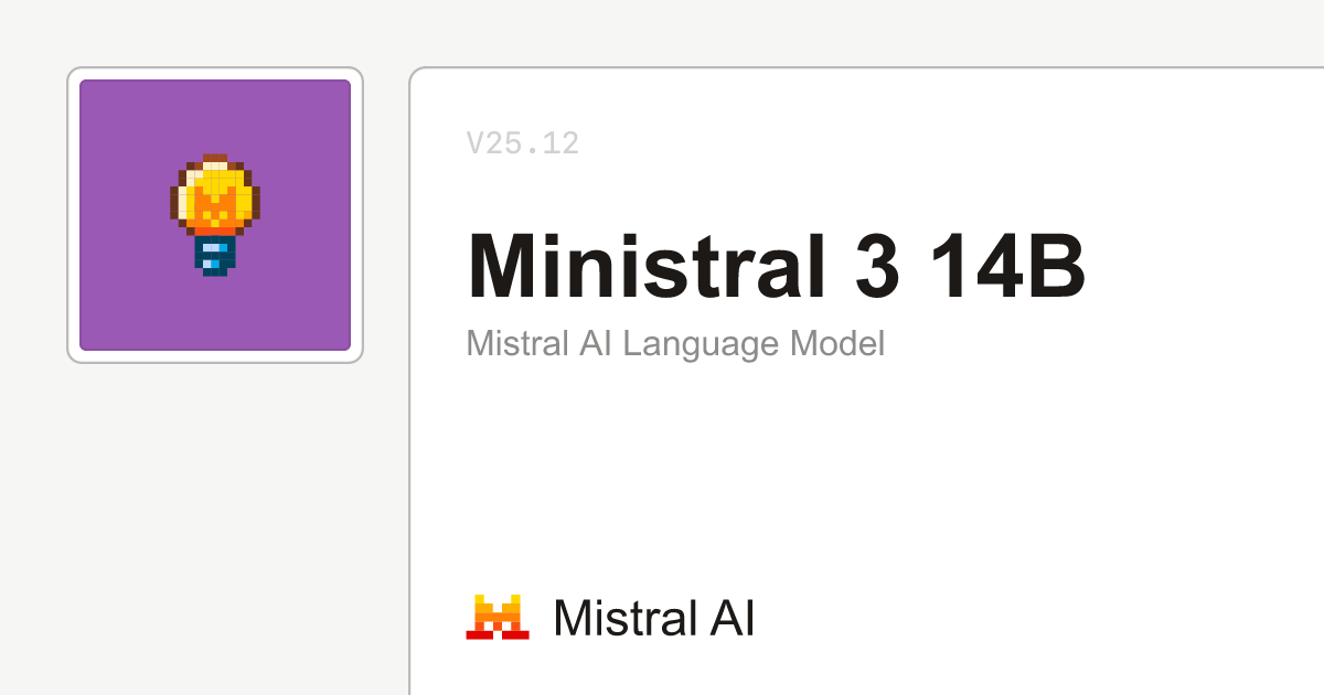 Ministral 3 14B - Mistral AI | Mistral Docs